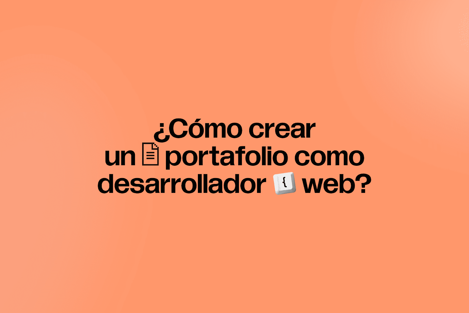Portafolio de desarrollador web: ¡cómo destacarlo entre la competencia ...
